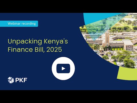 Kenya's Finance Bill, 2025 Webinar