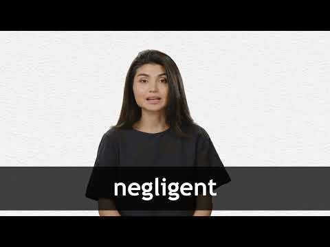NEGLIGENT definition and meaning | Collins English Dictionary