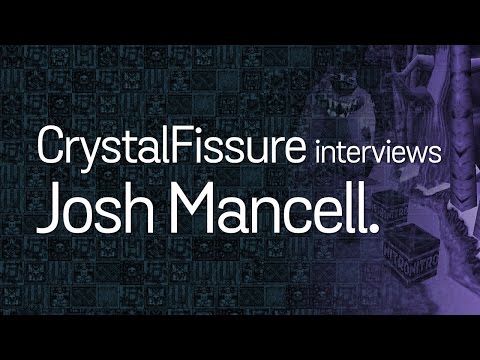 CrystalFissure Interviews Josh Mancell in a Discussion Video – Crashy News