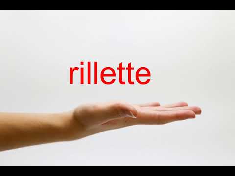 How to Pronounce rillette - American English