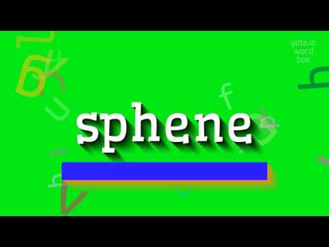How to say "sphene"! (High Quality Voices)