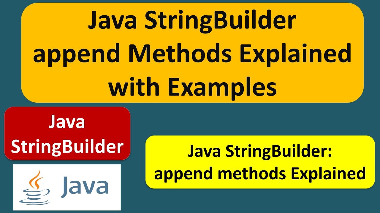 Java StringBuilder append Methods Explained with Examples | Java Tutorial