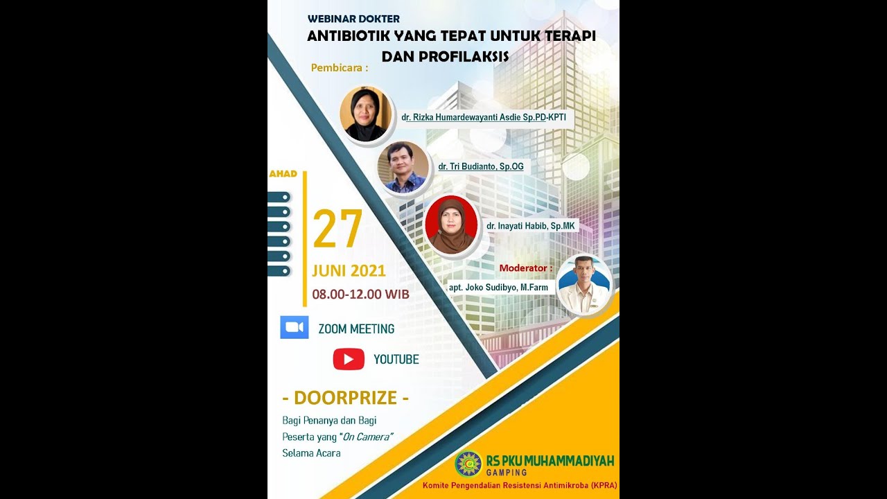 Webinar Antibiotik yang Tepat untuk Terapi dan Profilaksis