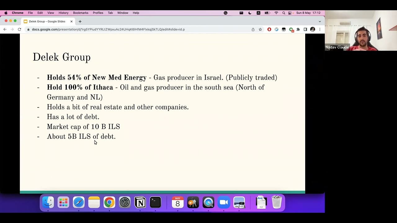 Delek group - Valuing a gas and oil producer. Investing mastermind - Nadav Claude Cohen 8.5.2022