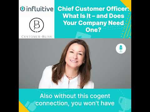 Chief Customer Officer: What Is It—and Does Your Company Need One?