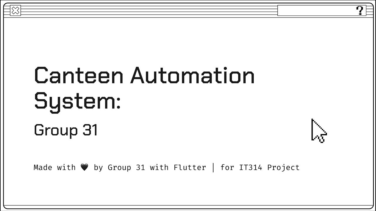 IT314 | Canteen Automation System Demo | Group 31