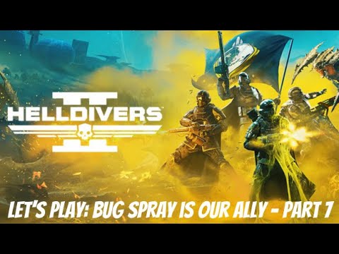 Steam Community :: Video :: Let's Play - Helldivers 2 | Bug Spray is ...