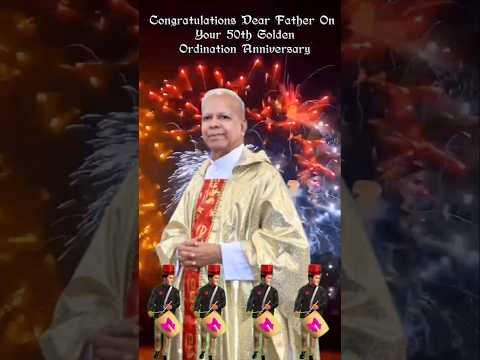 Congratulations Fr. Anthony D'Souza On Your 50th Golden Ordination Anniversary 💐💐#christianshorts