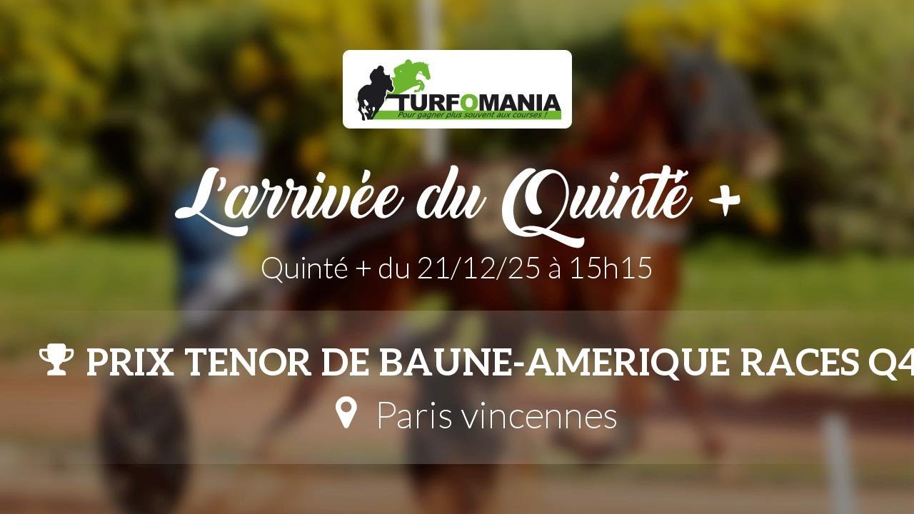 Turfomania Arrivée quinté du Dimanche 21 Décembre 2025