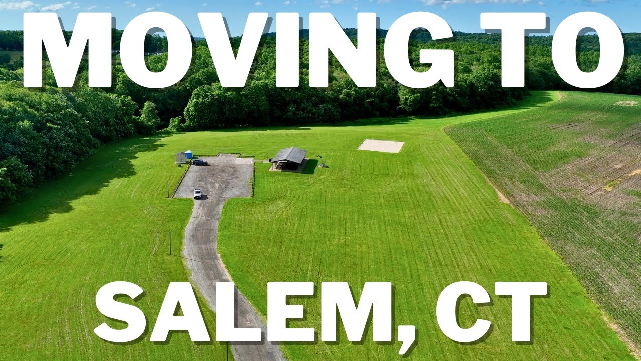 Moving to Salem CT – What It’s Really Like to Live Here