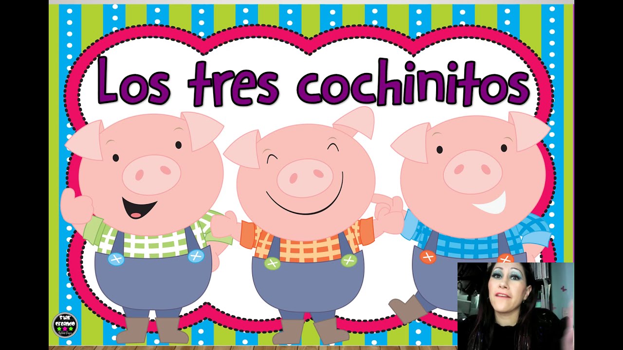 Video actividad LOS TRES COCHINITOS