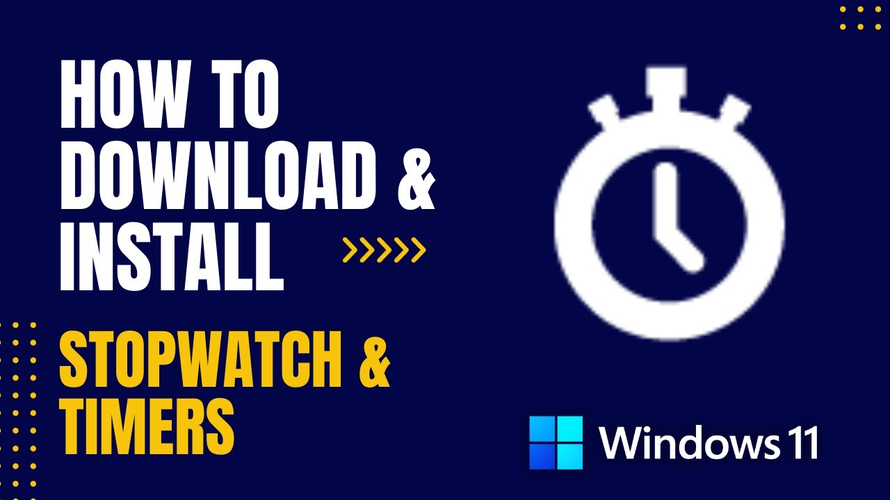 How to Download and Install Stopwatch & Timers For Windows