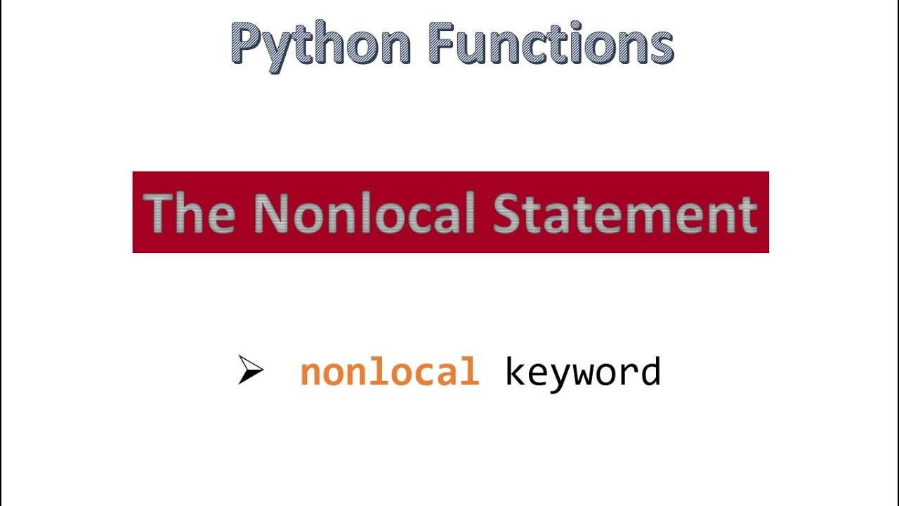 Nonlocal Statement || Python [ Hindi ]