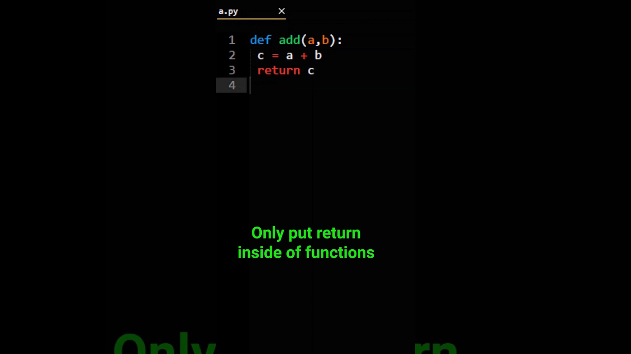 SyntaxError: 'return' outside function