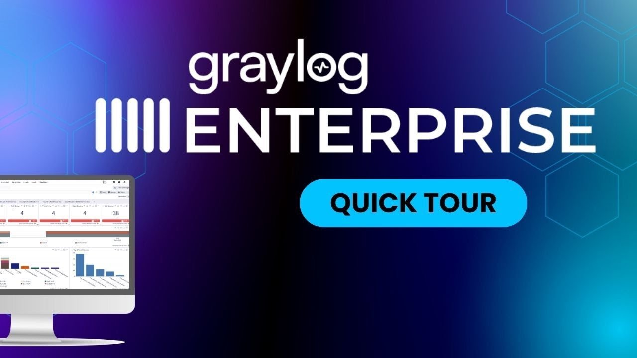 Graylog Enterprise Tour!