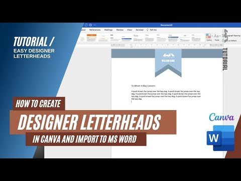 Creating Designer Letterheads using Canva | Tutorial - For MS Word