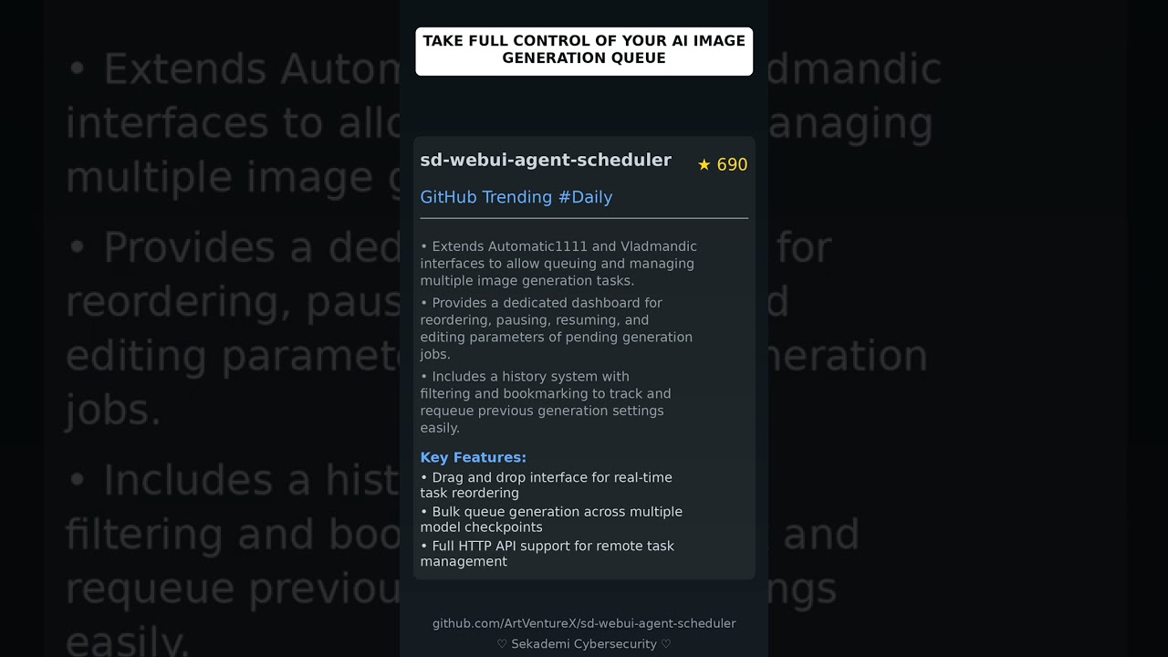 GitHub Trending Repositories: SipherAGI/sd-webui-agent-scheduler 🇬🇧