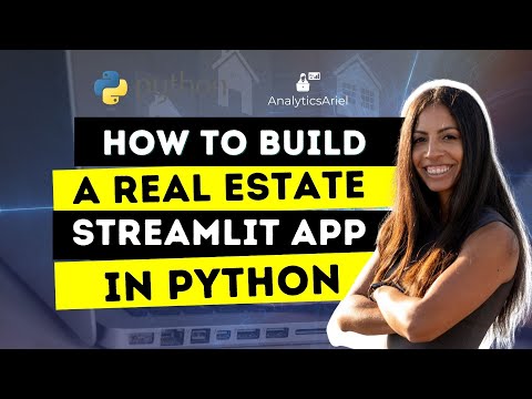 How to Build a Real Estate Streamlit App in Python