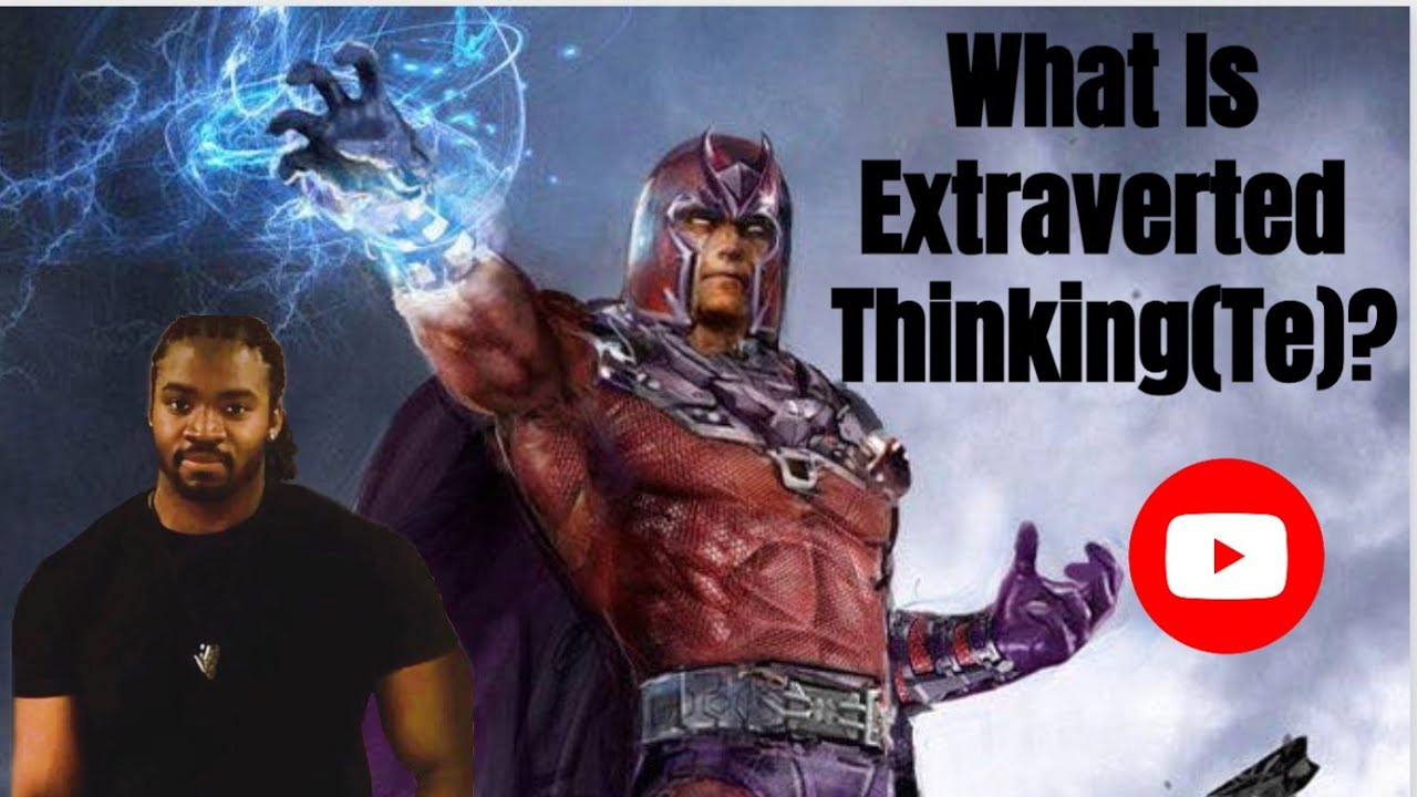 What Is Extraverted Thinking(Te)? | Cognitive Function | Mongolian Mindset