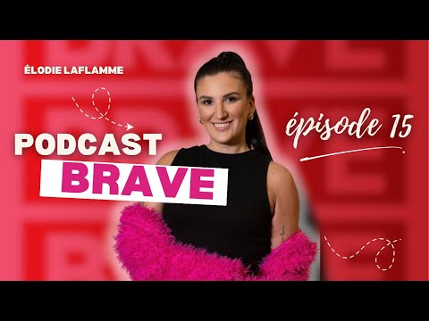 PODCAST BRAVE | 15 – Oser suivre son intuition avec Charissa Lynn