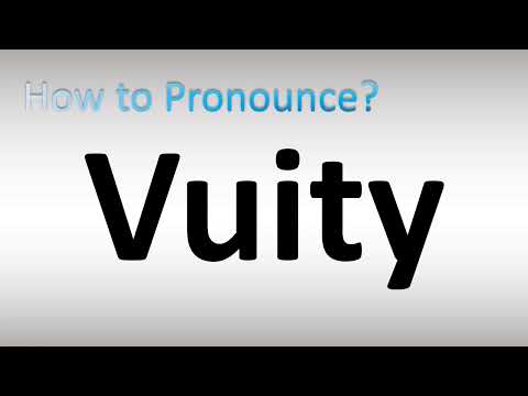 How to Pronounce Vuity