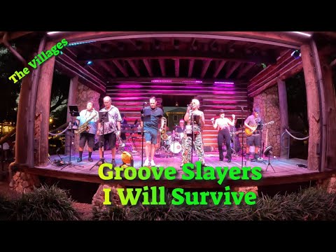Groove Slayers ๐ธ I WIll Survive ๐ธ Brownwood The Villages FL