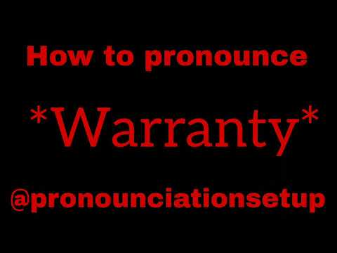 How to pronounce Warranty@pronounciationsetup