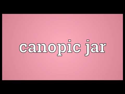 Canopic jar Meaning
