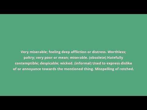 what is the meaning of wretched
