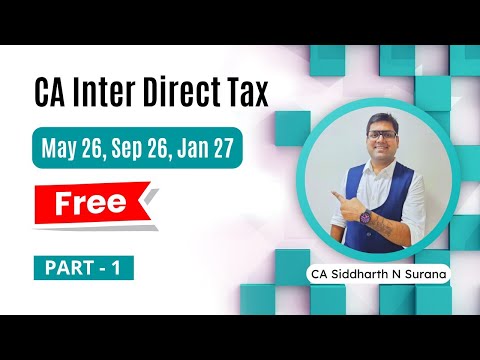 CA CS CMA Inter DT ABSOLUTELY FREE | May 26 Sep 26 Jan 27 ENGLISH Part 1 | CA Siddharth N Surana