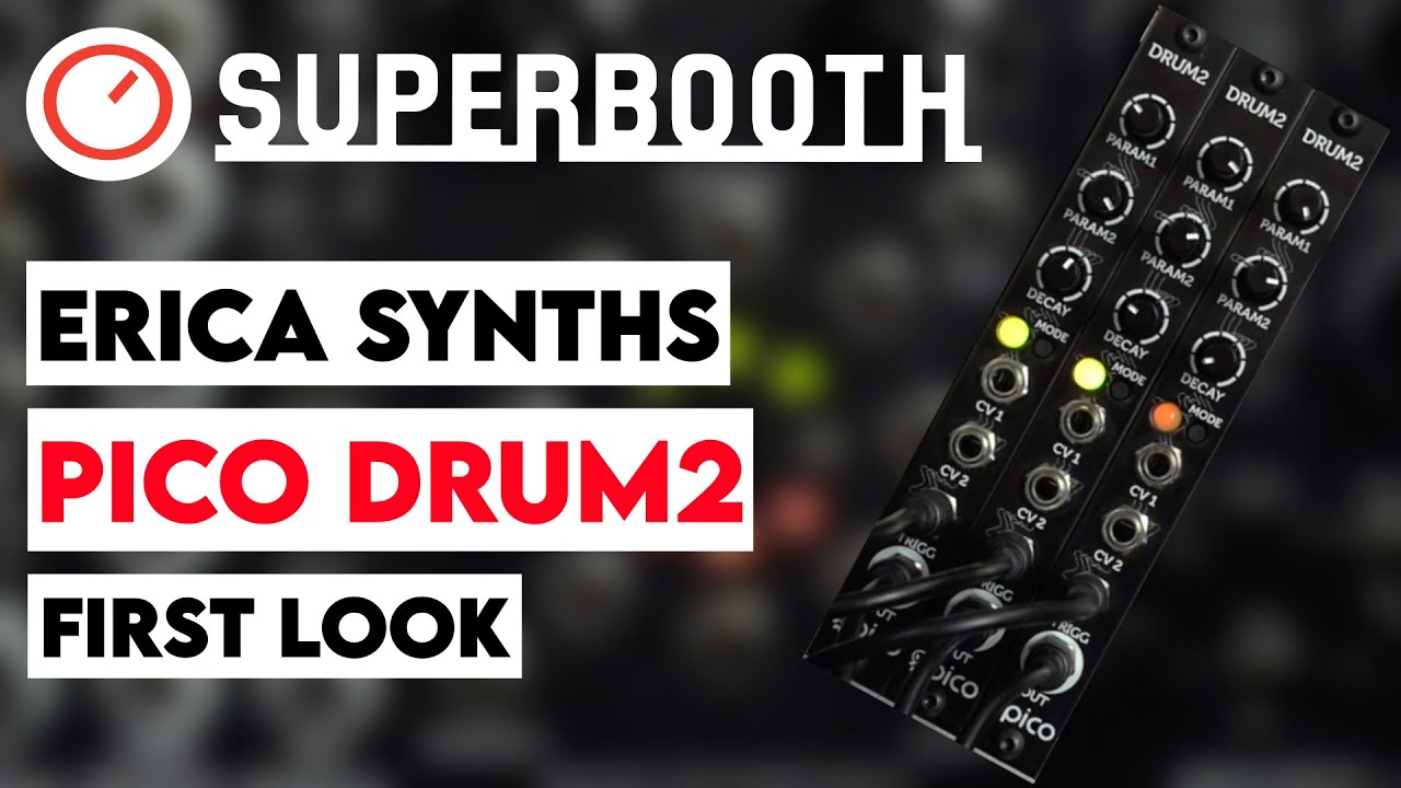 Superbooth 20HE: Erica Synths Pico Drum2, Black Sequencer & Chat With Girts Ozolins
