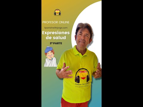 Expresiones de salud en Español Parte 2