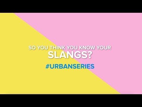 #UrbanSeries 'What is the meaning of Salty'