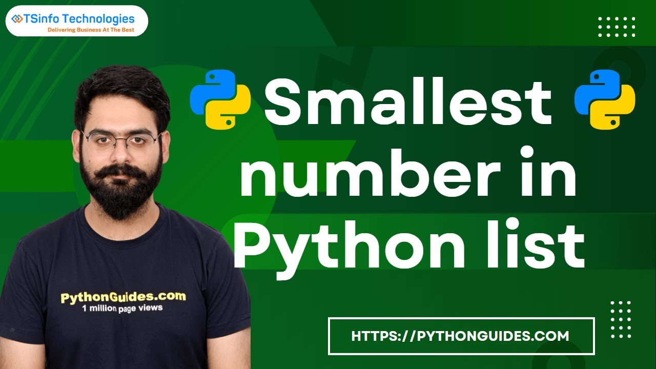 How to find smallest number in Python list | Smallest number in Python list