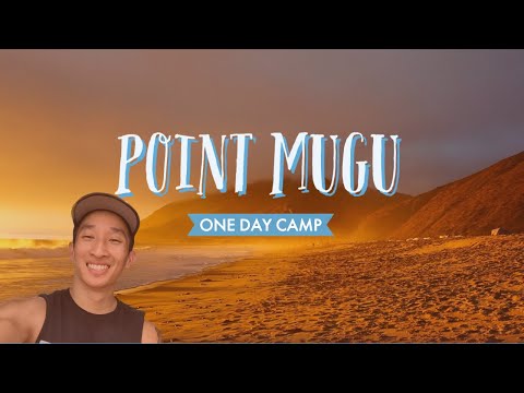 ONE DAY CAMP - Point Mugu State Park