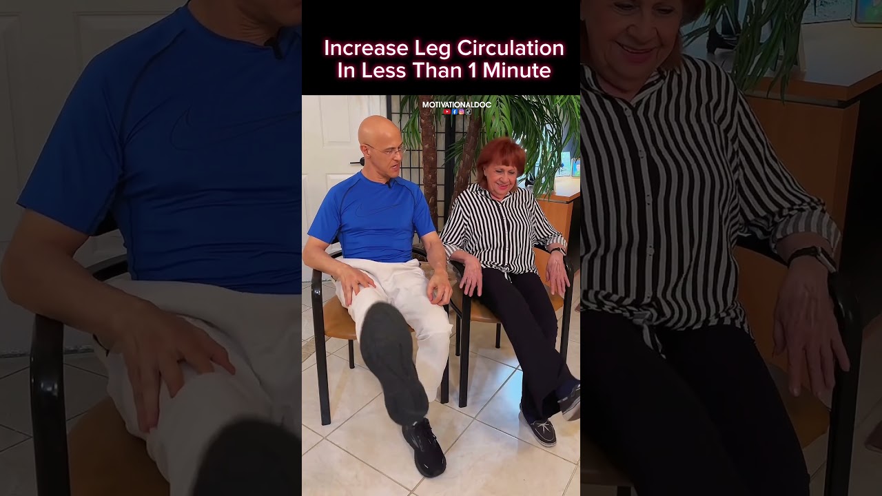 Increase Leg Circulation in Less Than 1 Minute!  Dr. Mandell