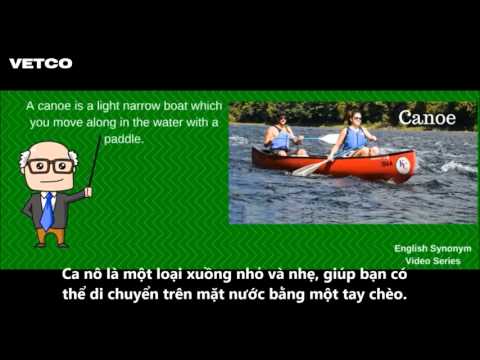 Học tiếng anh qua từ đồng nghĩa - English Synonyms Topic 9: Ships & Boats - VETCO EDU