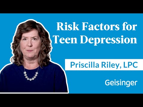 Priscilla Riley, LPC, Explains Risk Factors for Teenage Depression