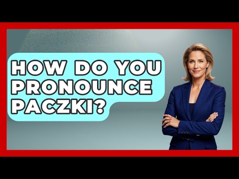 How Do You Pronounce Paczki? - The Midwest Guru
