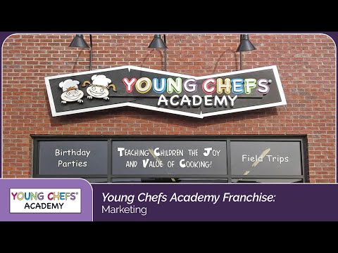 Young Chefs Academy Franchise: Marketing