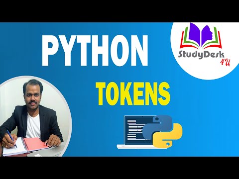 Python Tokens | Identifiers | Keywodrs | Constants | Literals | Operators | StydyDesk4U