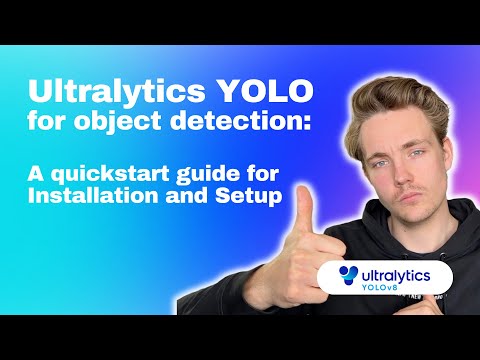 QuickStart Guide Ultralytics YOLO | Episode 15