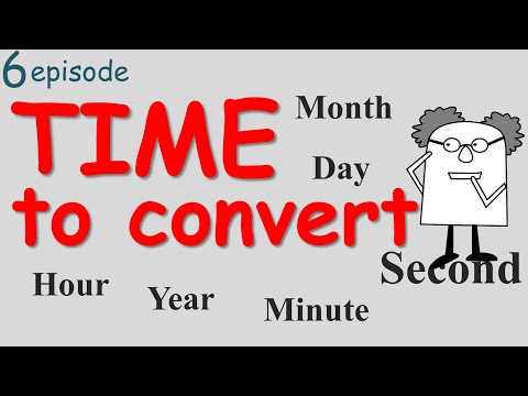 ⏰ How to convert hours and minutes into ⏱ seconds, days, years | 🧙Magic time chain