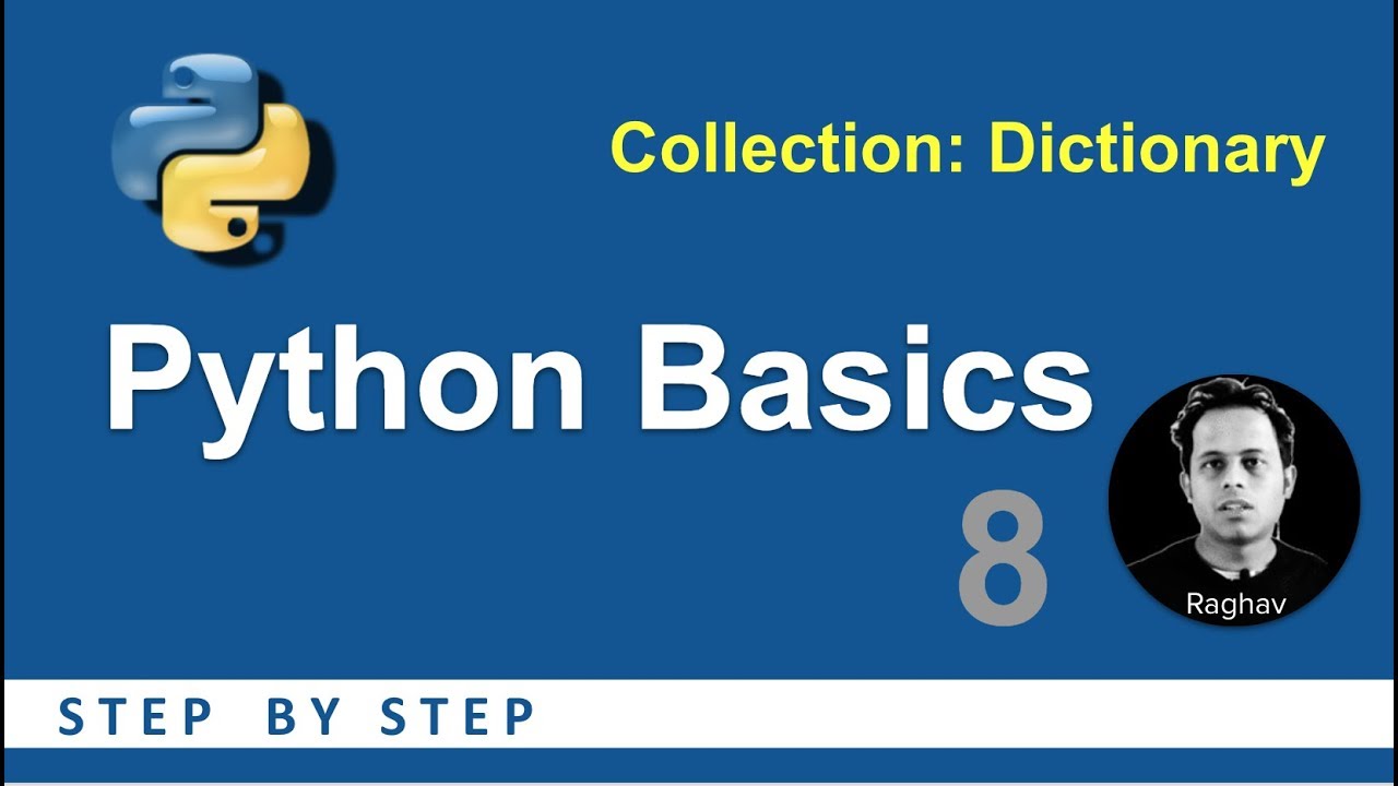 Python Beginners Tutorial | Collections DICTIONARY | Basic Programming 8