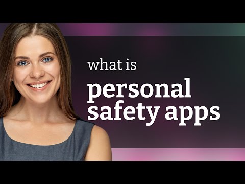Understanding Personal Safety Apps