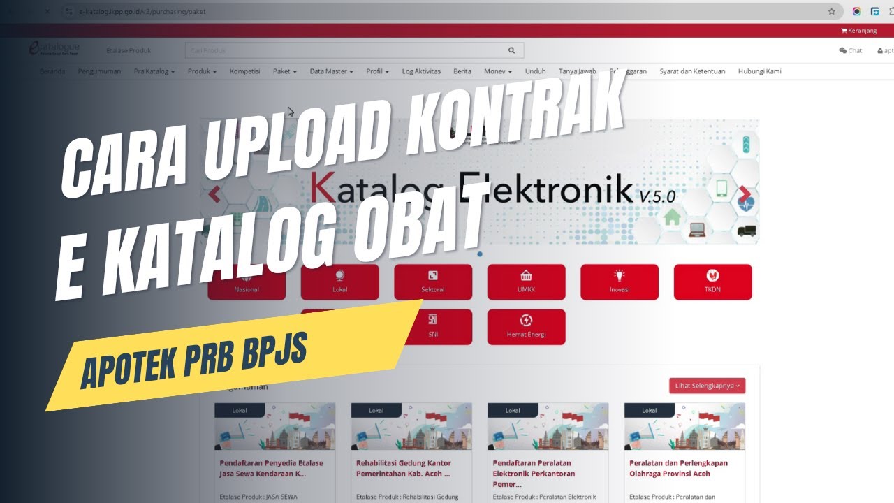 Cara Upload Kontrak E Katalog Obat Apotek PRB BPJS Di LPSE Kesehatan