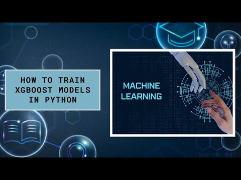 How To Train XGBoost In Python - In English