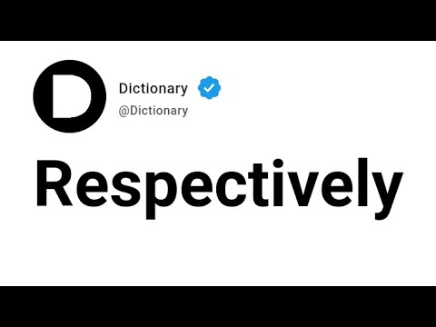 Respectively Meaning In English
