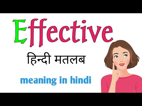 Effectiveness meaning||Effective meaning in hindi||Effective in sentence