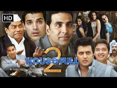 Housefull 2 (2012) Full Movie HD | Bollywood’s Funniest Blockbuster | Akshay Kumar, Riteish Deshmukh